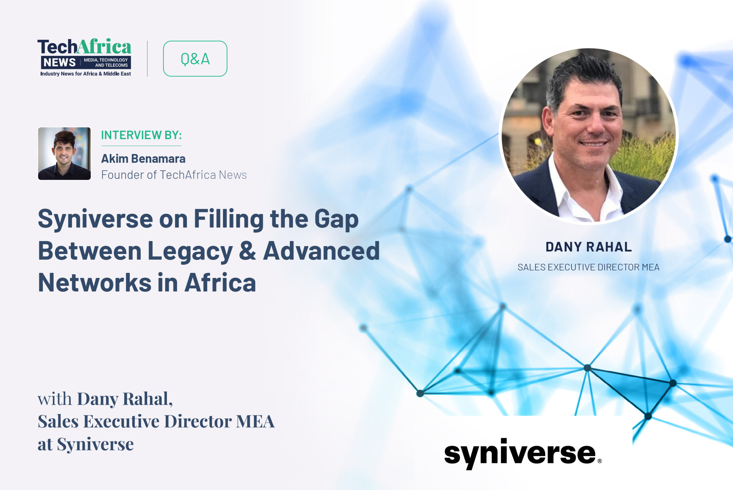 Syniverse on Filling the Gap Between Legacy and Advanced Networks in ...