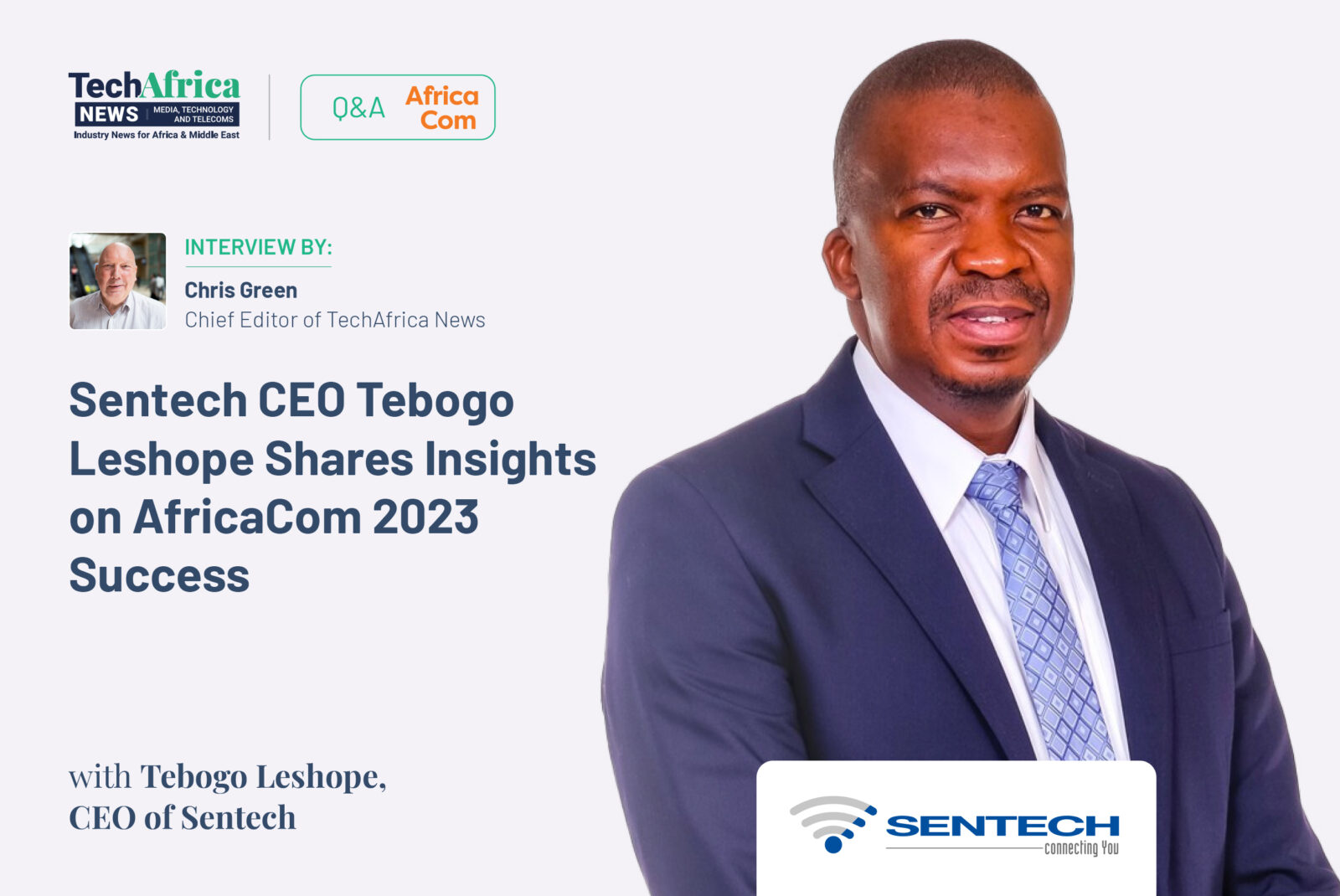 Sentech CEO Tebogo Leshope Shares Insights on Africacom 2023 Success ...
