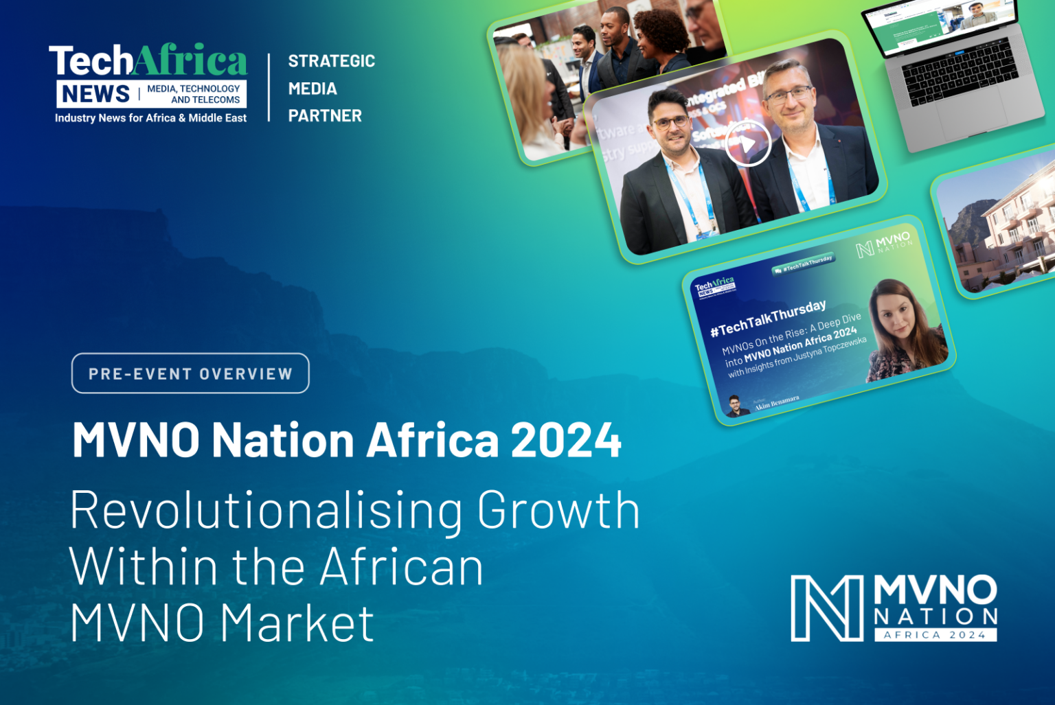 Pre-Event Overview | MVNO Nation Africa 2024: Revolutionalising Growth ...